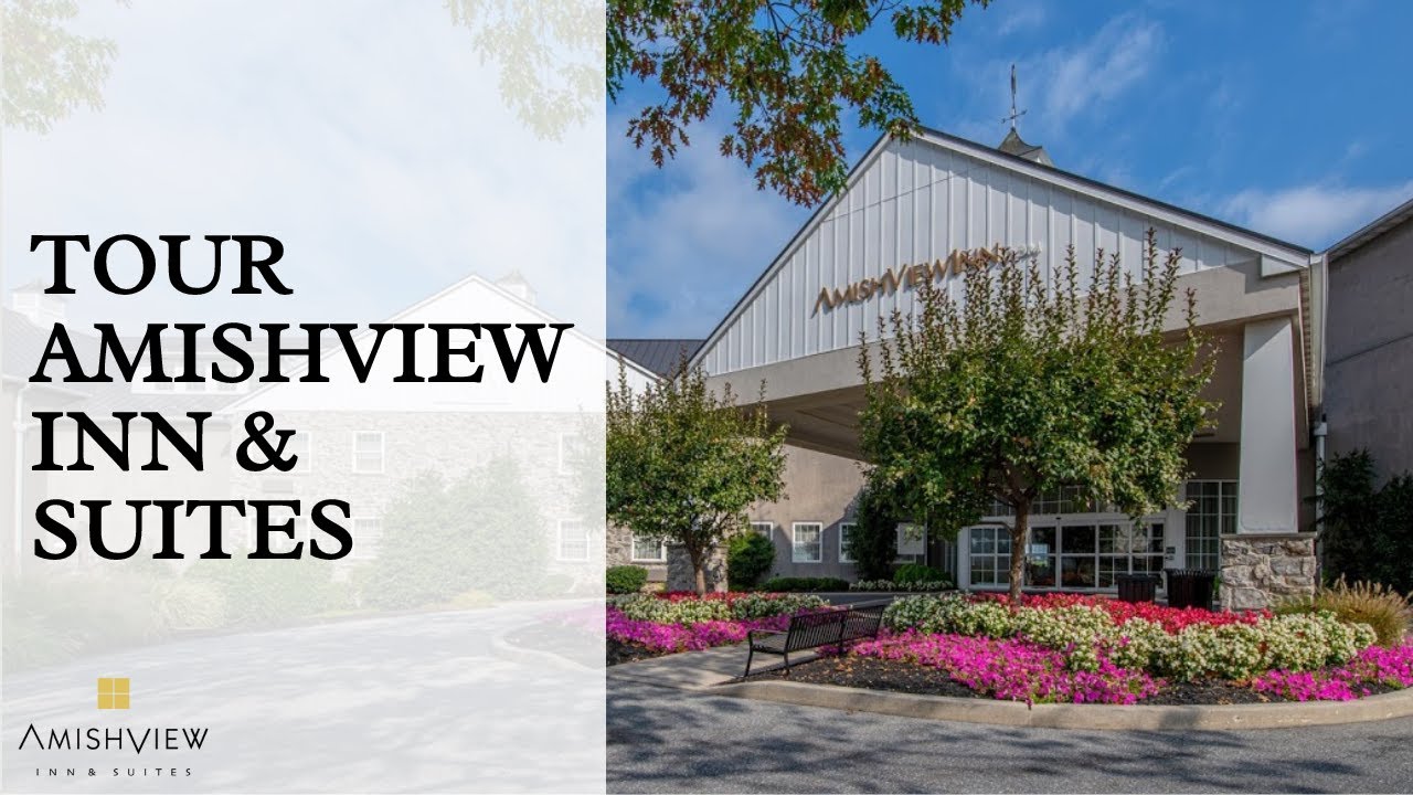 AmishView Inn & Suites Tour - YouTube