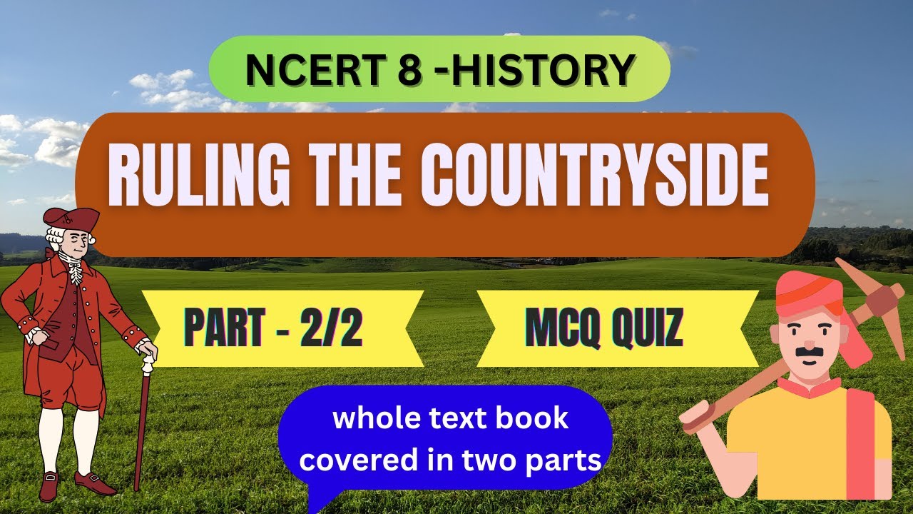 Ruling the Countryside | Class 8 History Quiz Part 2 | NCERT MCQ ...