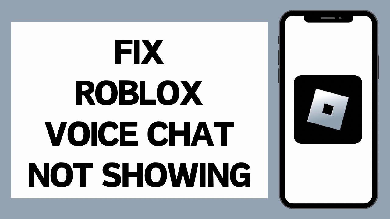 How To Fix Roblox Voice Chat Not Showing Up | Roblox Voice Chat Not ...