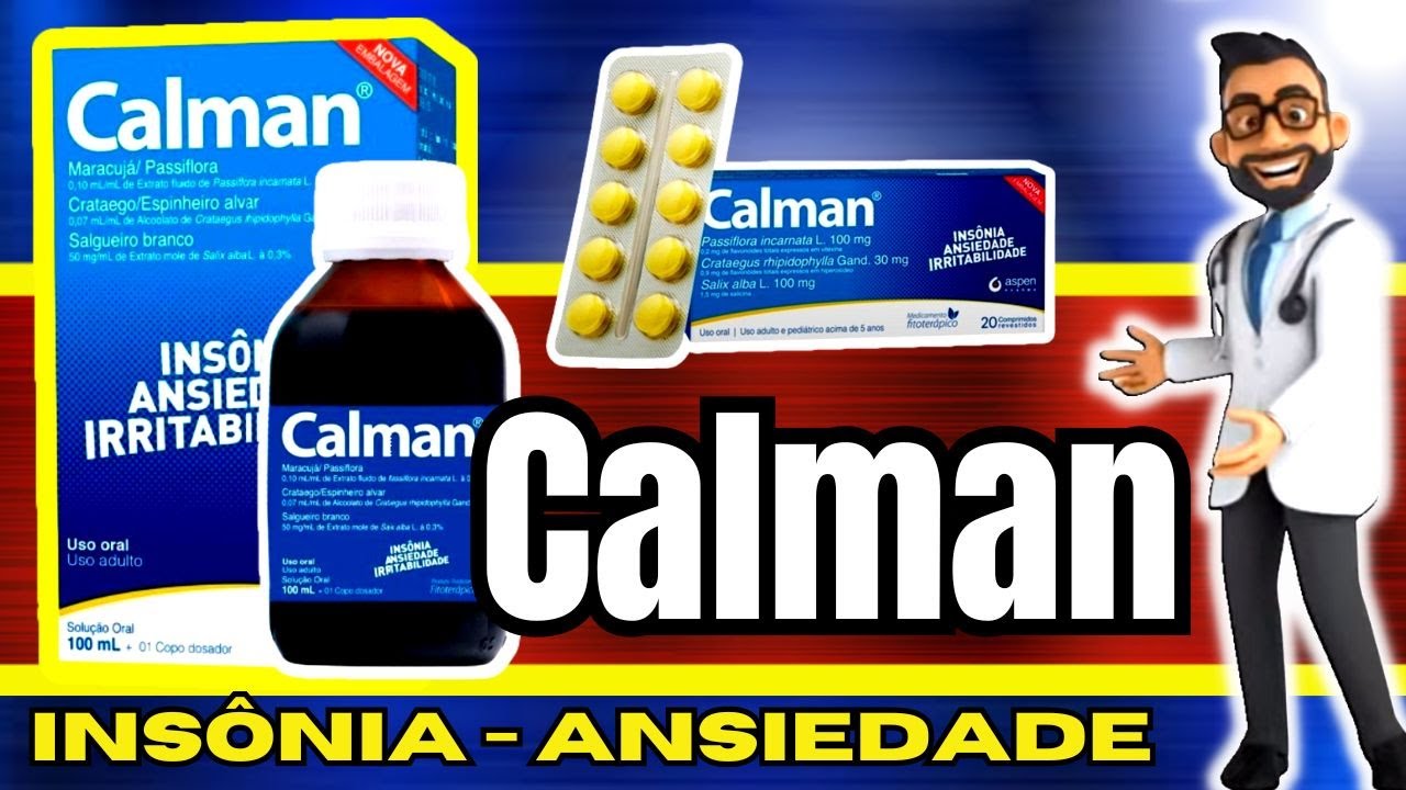 CALMAN Para Que Serve, Como Usar, Efeitos Colaterais, Bula, Insônia ...