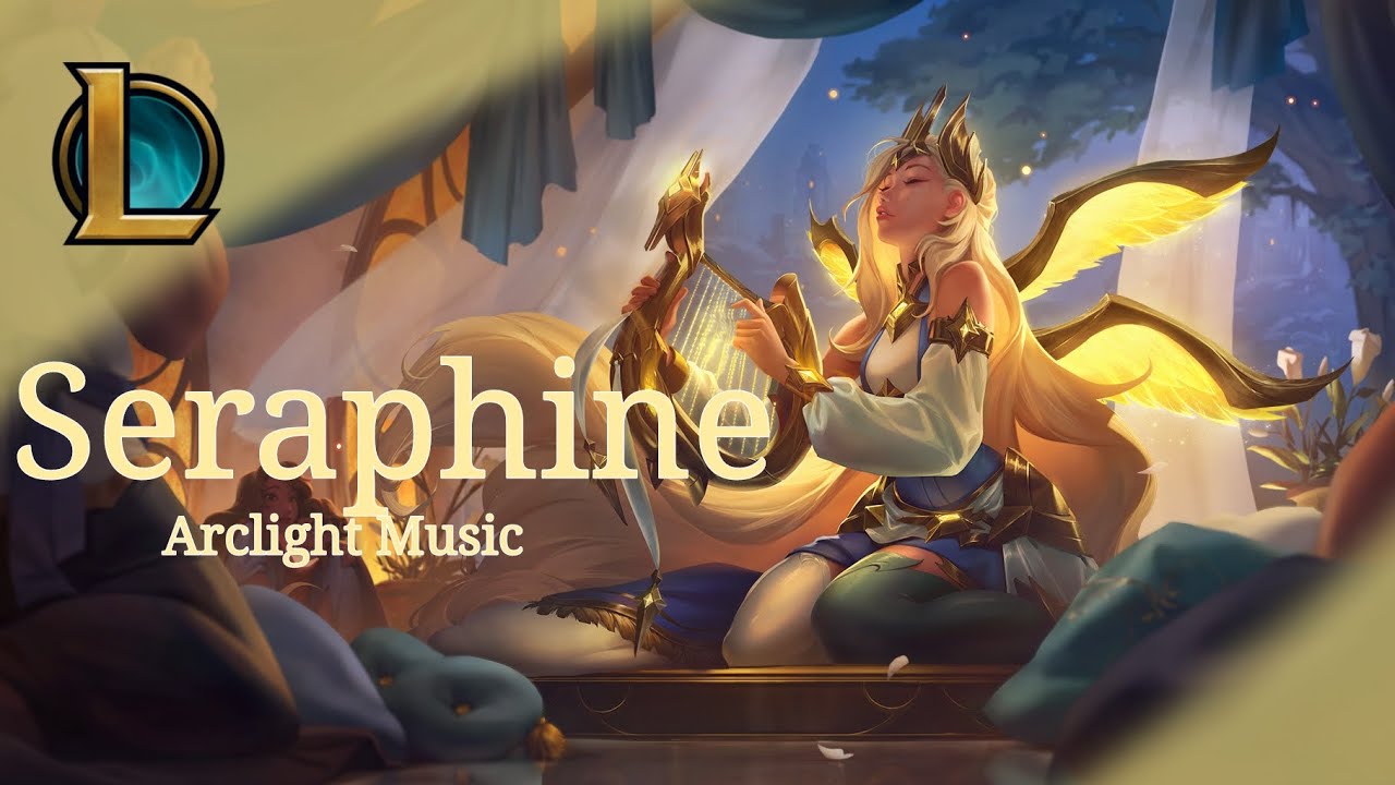 Seraphine Passive Music (ARCLIGHT) by LuizaVermillion - YouTube