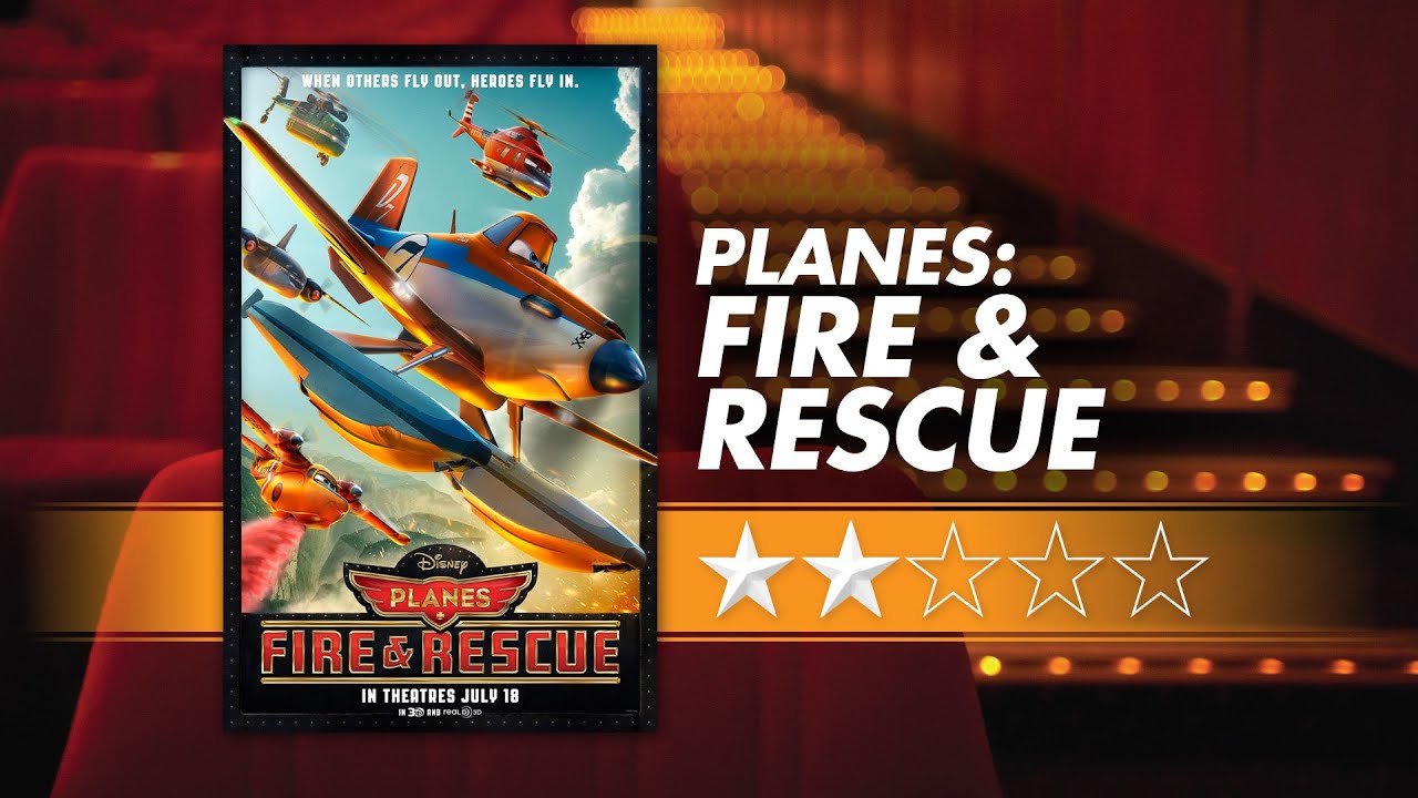 Reviewing Planes 2: Fire & Rescue (this is not a Pixar film) - YouTube