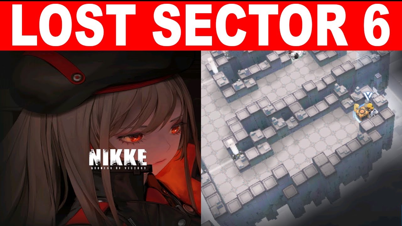 Nikke Lost Sector 6 All Boss Stages Guide Nikke Goddess Of Victory ...