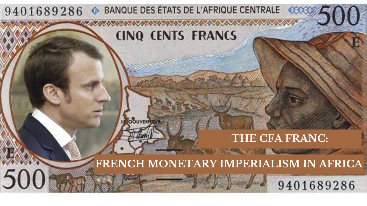The CFA Franc: French Monetary Imperialism in Africa - YouTube
