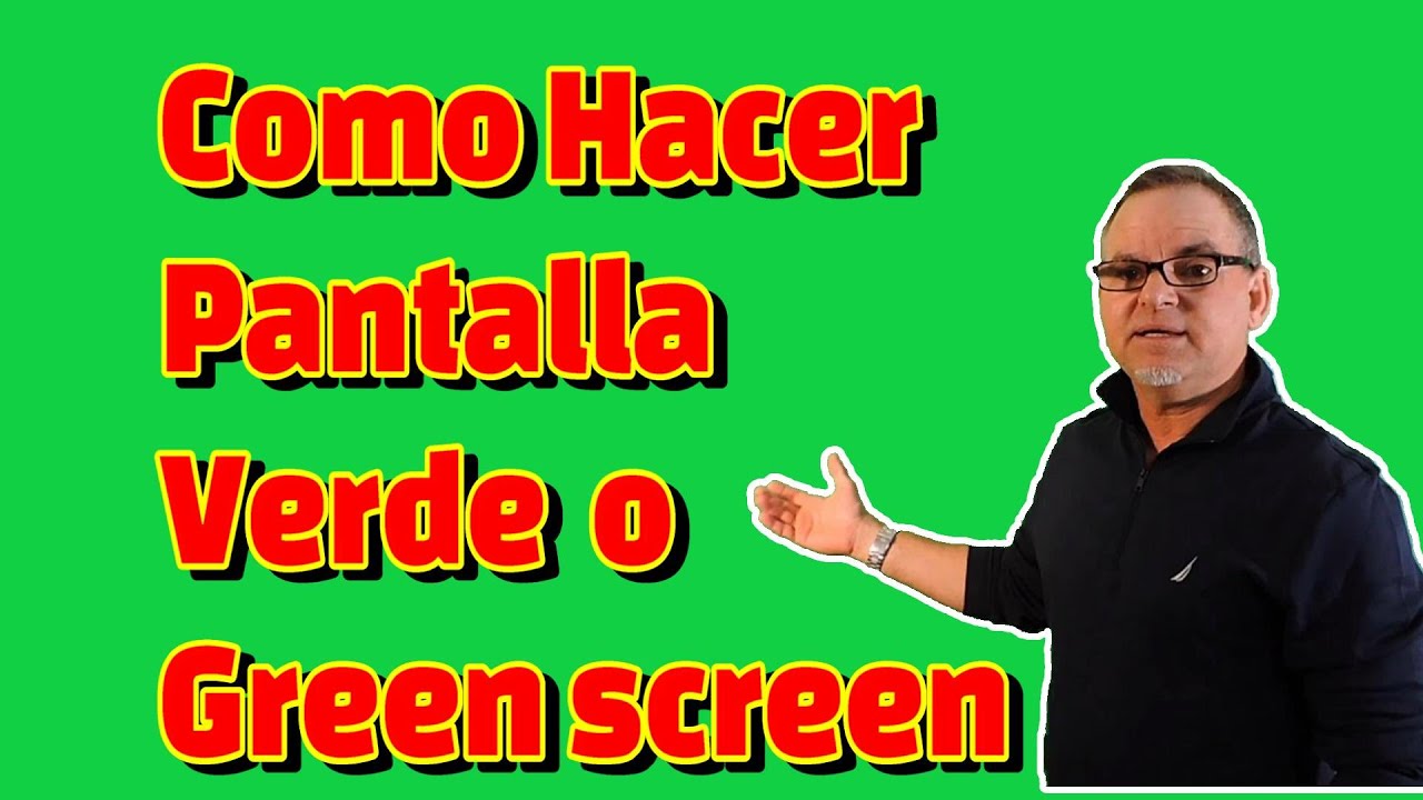 🟩🟩🟩Como hacer pantalla verde facilmente.🟩🟩🟩 - YouTube