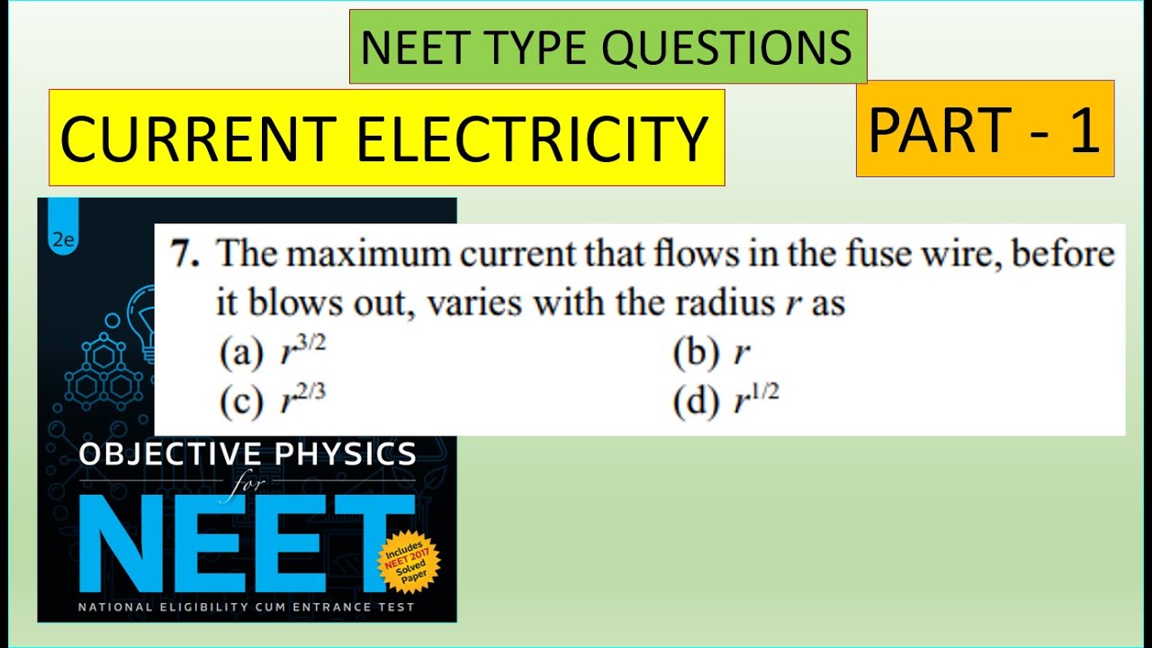 CURRENT ELECTRICITY - PART - 1 | NEET PRACTICE QUESTIONS - YouTube