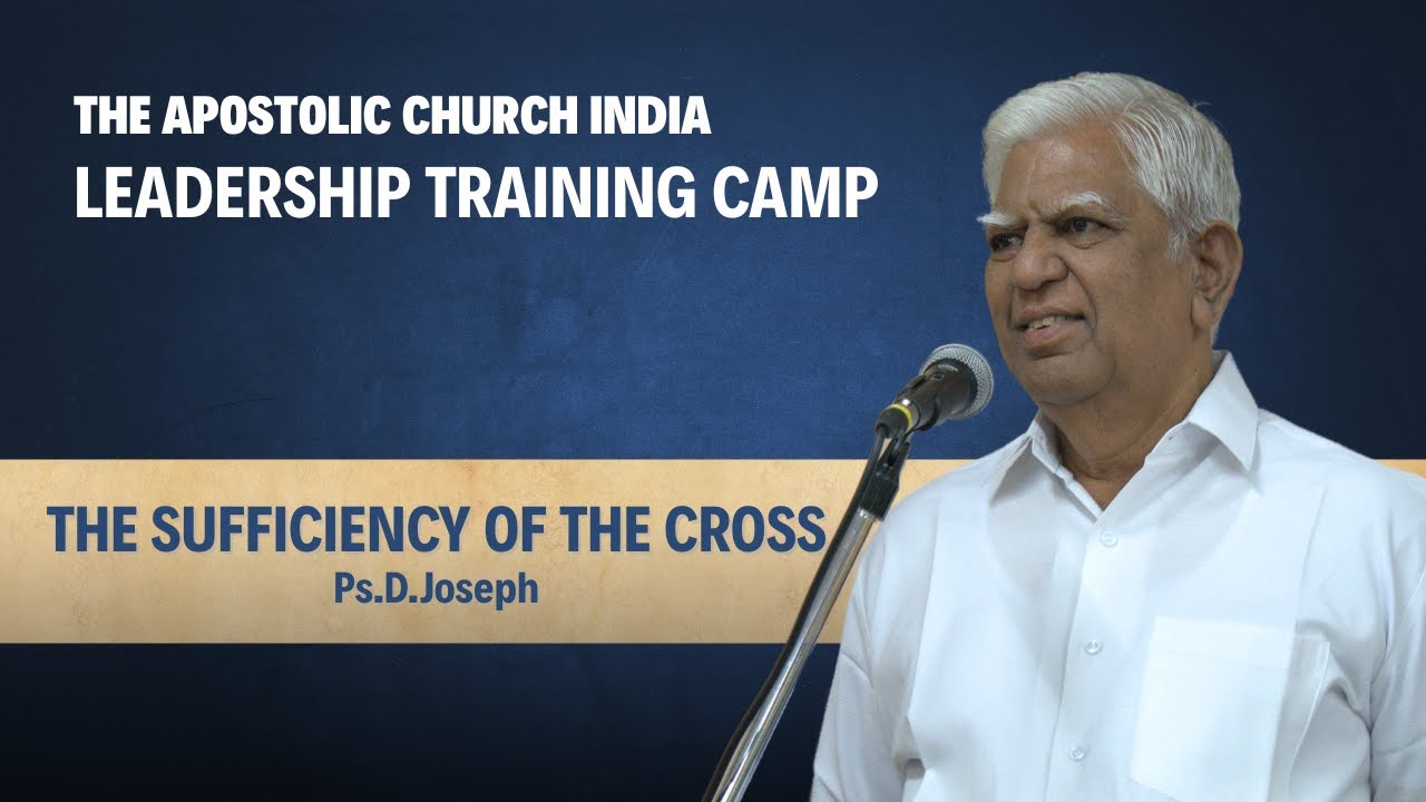 THE SUFFICIENCY OF THE CROSS | Leadership Training Camp | DAY 2 Part 2 ...