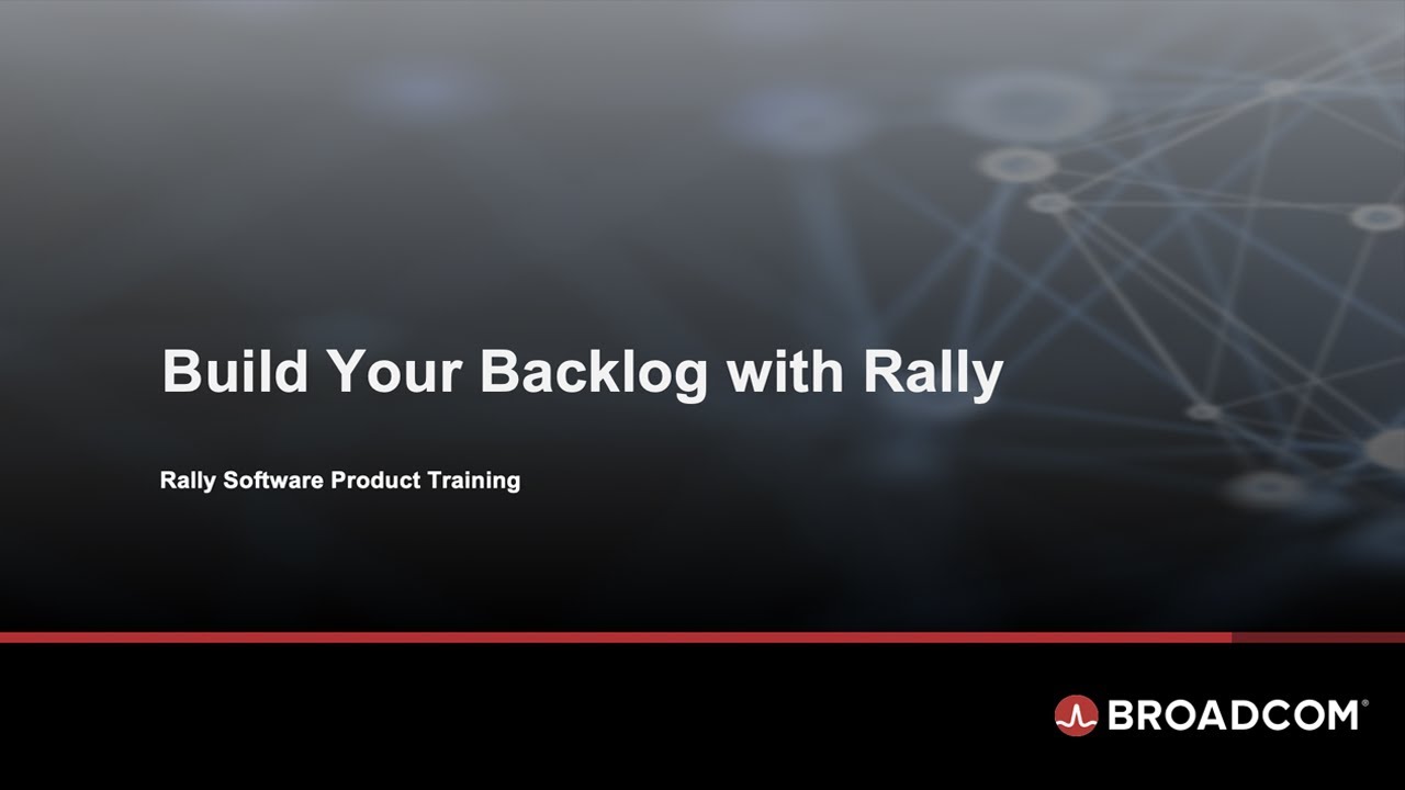 Build Your Backlog with Rally Software - YouTube
