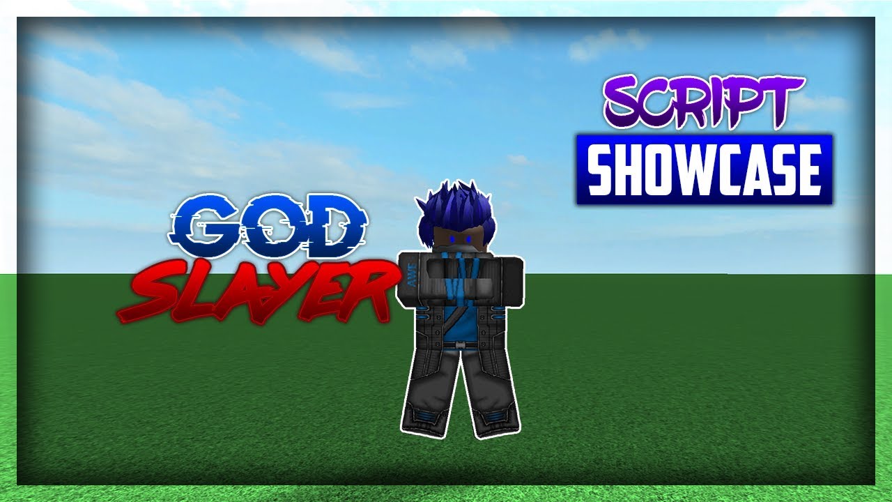 SCRIPT SHOWCASE: God Slayer - YouTube