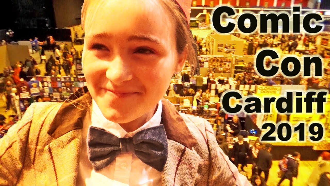 Cardiff Comic Con 2019. Wales, UK Vlogs. - YouTube