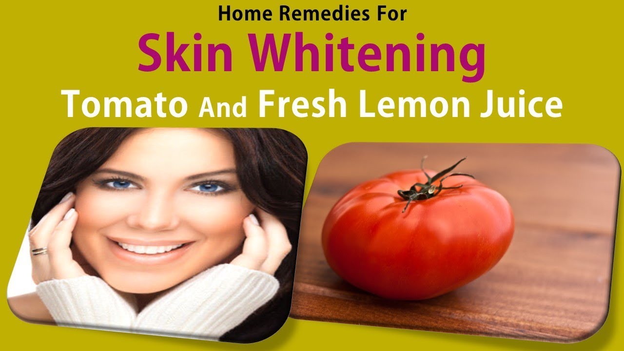 Home Remedies For Skin Whitening -Skin Glow With Tomato With Fresh ...