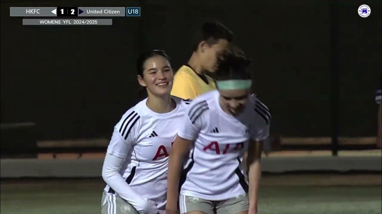 【Highlights】HKFC vs United Citizen - Womens U18 YFL - YouTube