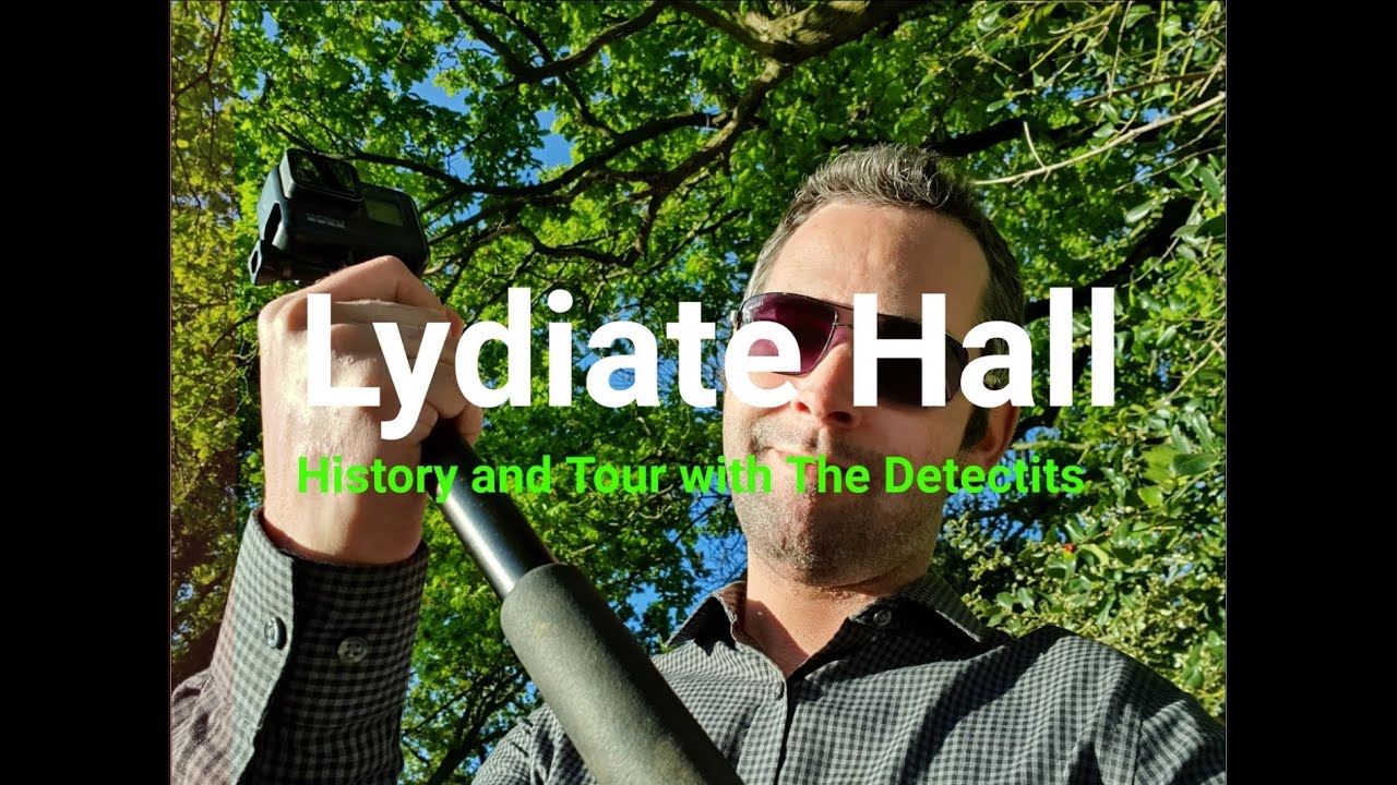 Lydiate Hall History (Grade 2 Listed) : The Detectits - YouTube