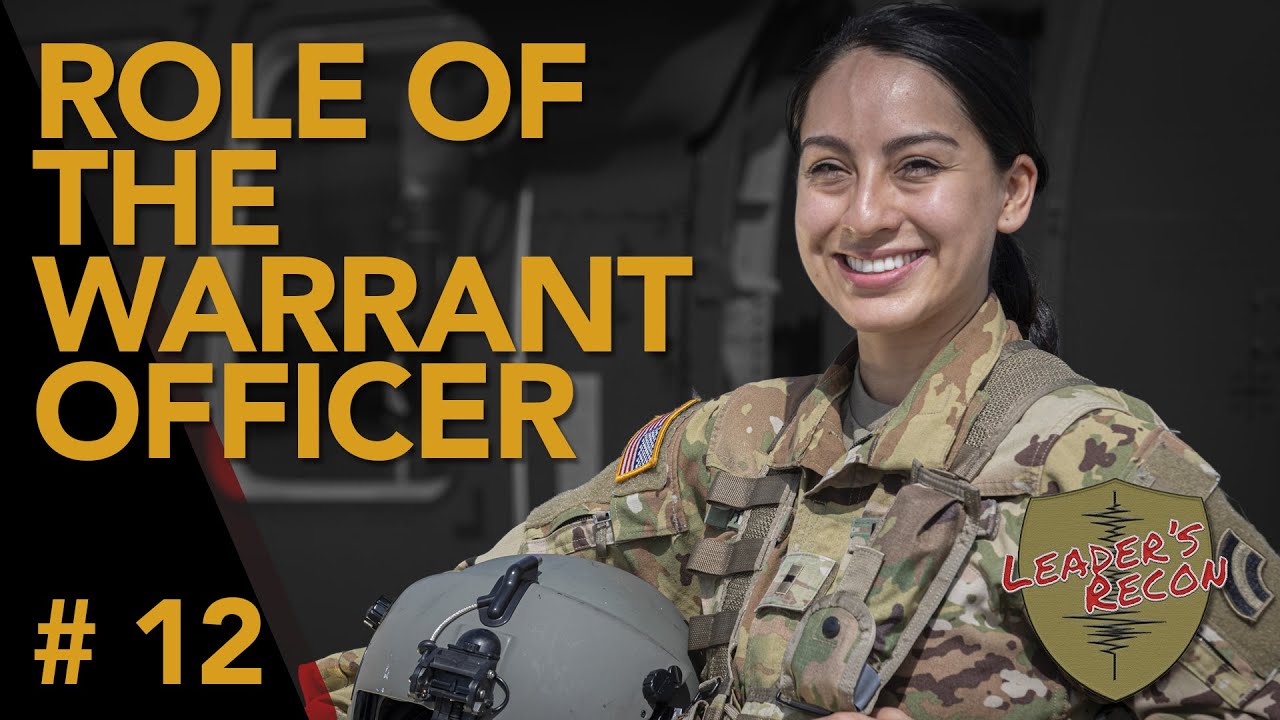 Ep 12 - The Role of the Warrant Officer With Chief Warrant Officer ...