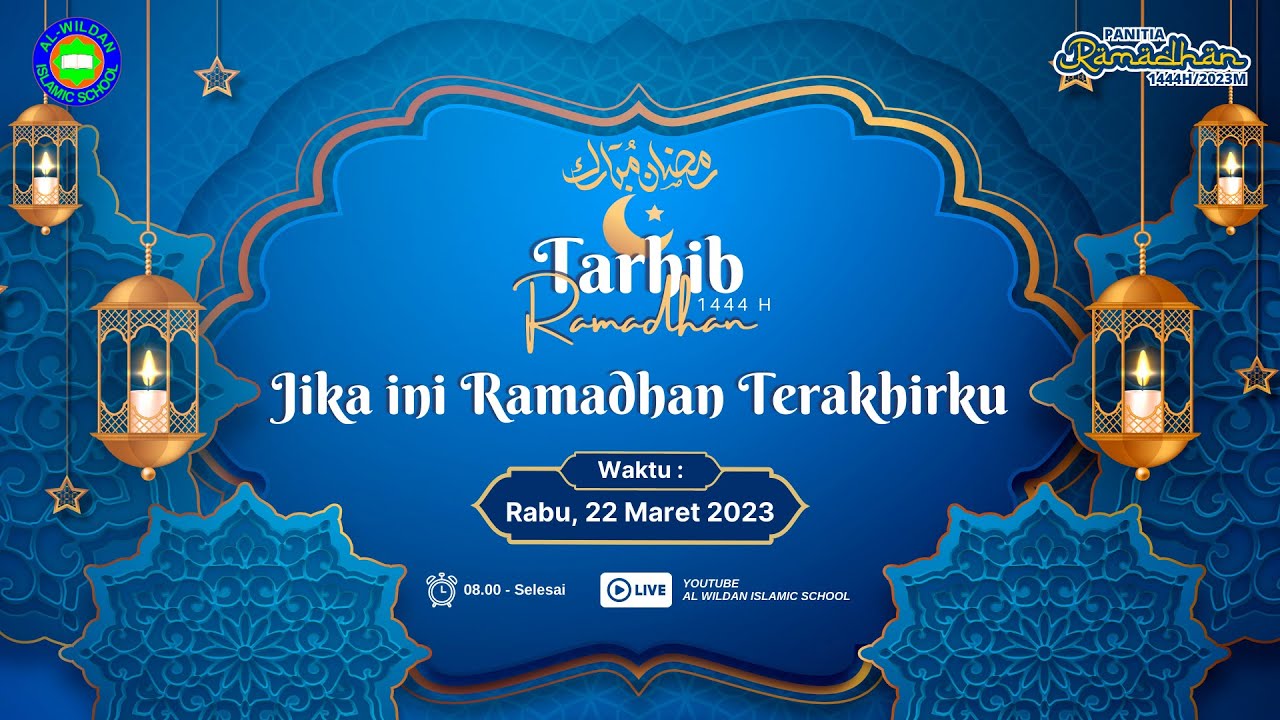 Tarhib Ramadhan AL-WILDAN ISLAMIC SCHOOL 3, BSD City - YouTube