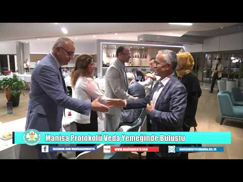 Manisa Protokolü Veda Yemeğinde Buluştu
