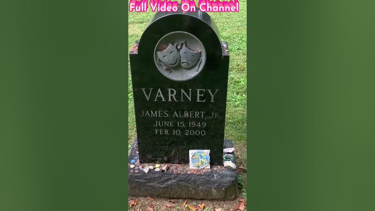 The Grave Of Jim Varney - James Albert Jr. #ernest - YouTube