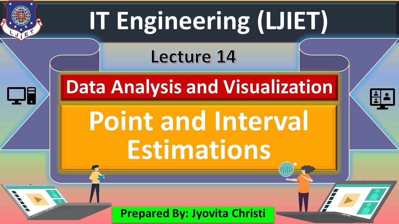 Lec-14_Point and Interval Estimations | Data Analysis & Visualization | IT Engineering - YouTube