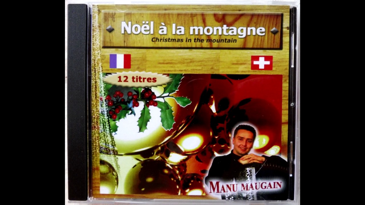 Manu MAUGAIN interprète PETIT PAPA NOEL Extrait du CD Noël à la ...