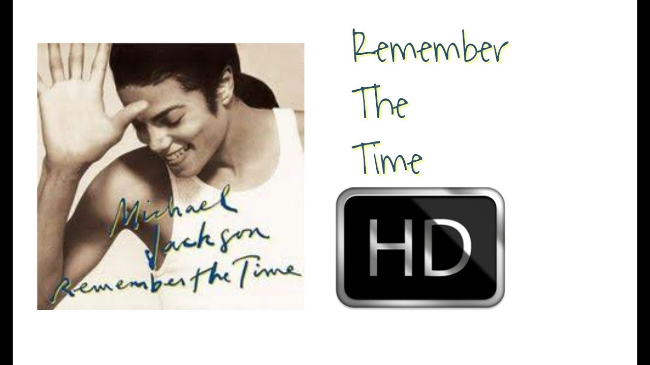 Michael Jackson - Remember The Time - HD 1080p - YouTube