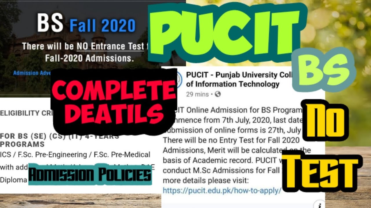 PUCIT Admissions 2020 dates, Criteria | NO Entry test 2020|| PUCIT ...