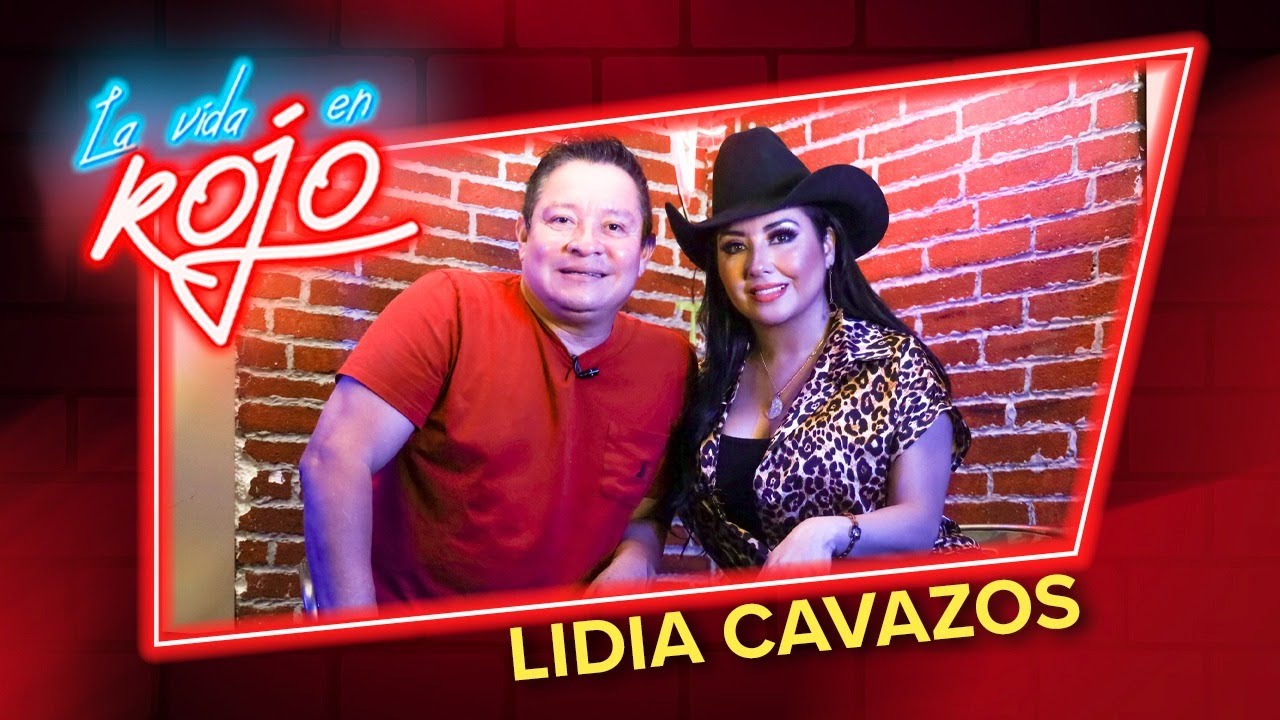 Lidia Cavazos abre su corazón | La Vida en Rojo con Sadrach Santos ...