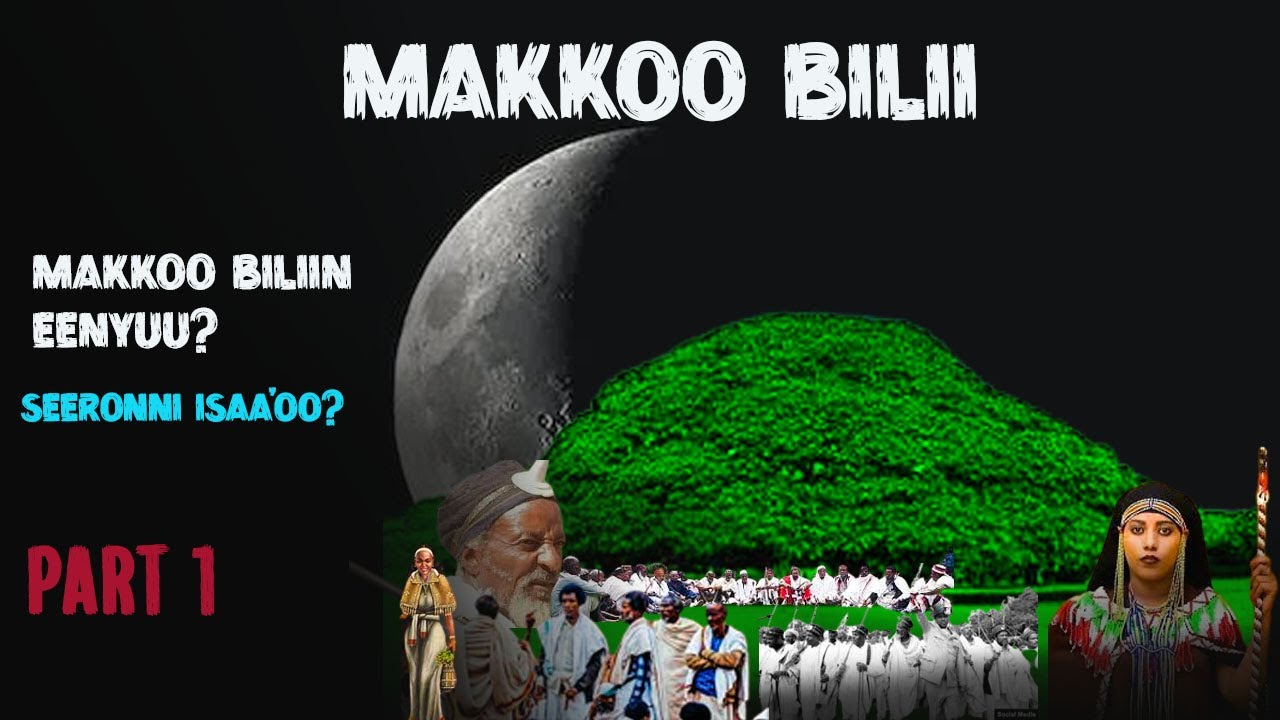 MAKKOO BILII PART 1 - YouTube