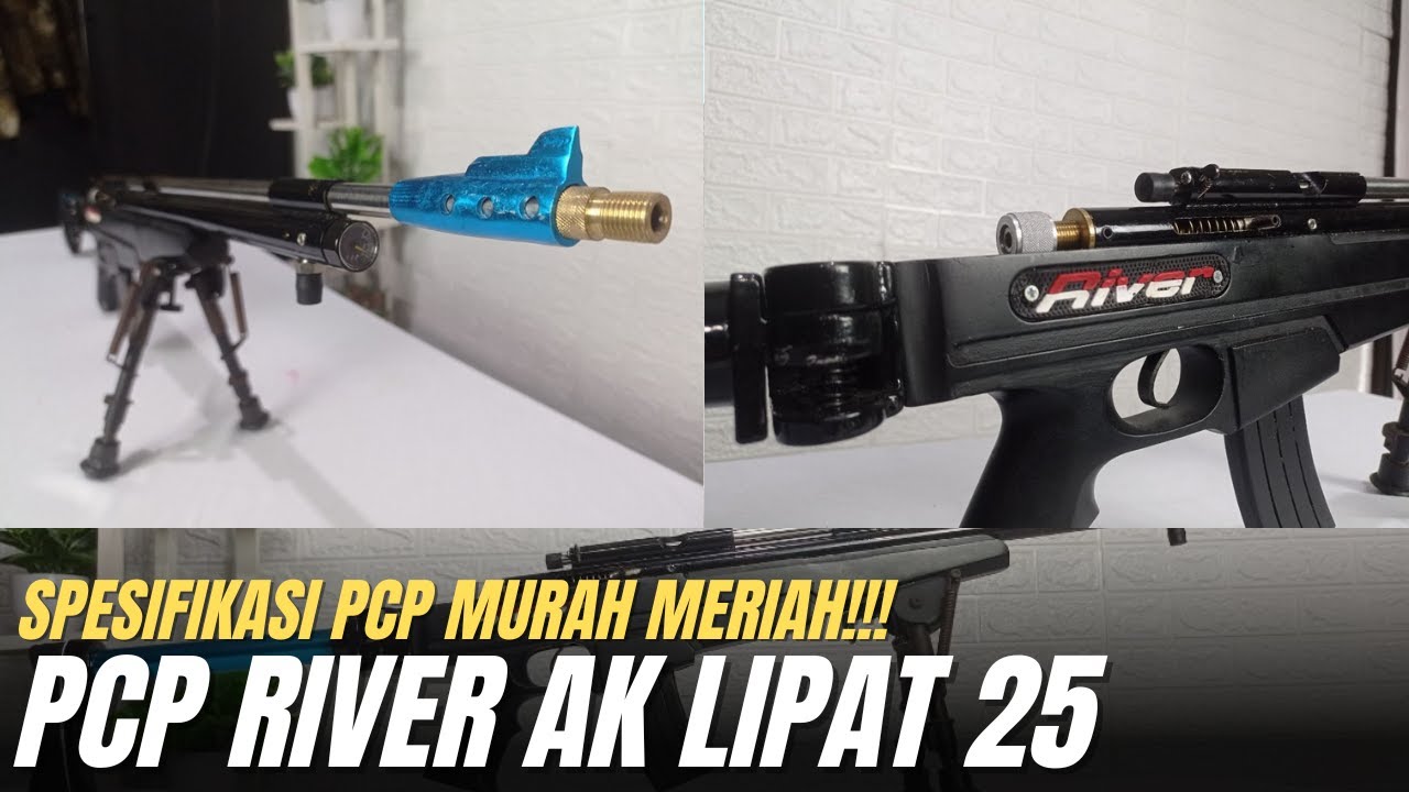 PCP River AK Lipat – Senapan Murah, Material Terbaik, Cocok untuk ...
