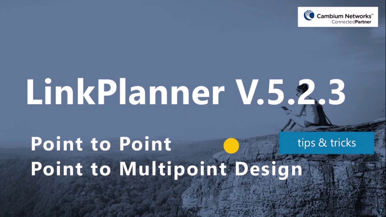 6 minutes Cambium Link Planner เทคนิค การออกแบบ อุปกรณ์ สื่อสาร แบบ จุด ...