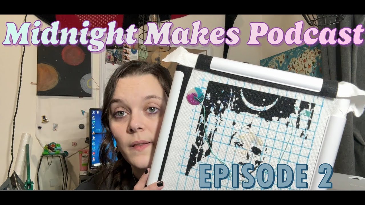 Midnight Makes Podcast | Episode 2 - YouTube