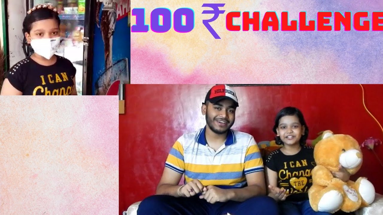 100 Rupees Challenge | Varieties Snacks | #Challenge #Snacks - YouTube