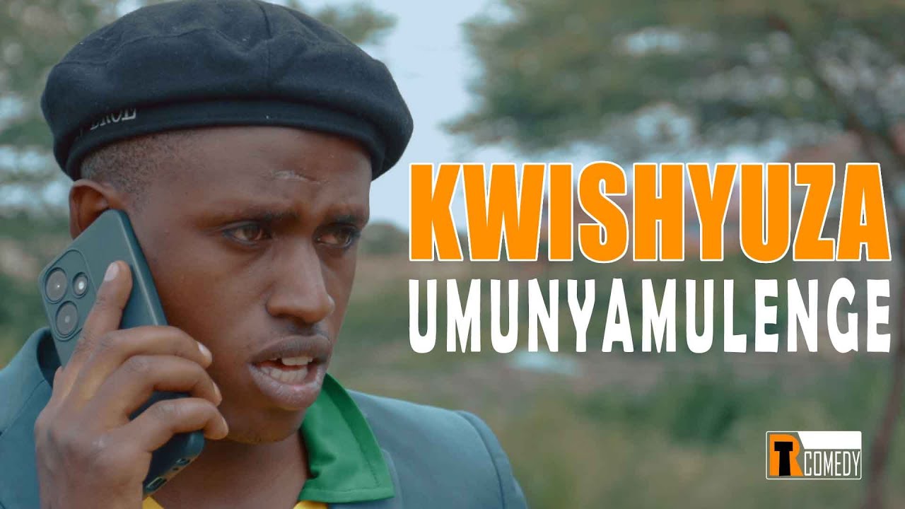 RUTARE COMEDY EP20: KWISHYUZA UMUNYAMULENGE || INYAMA Z'UBUKWE N'IFU ...