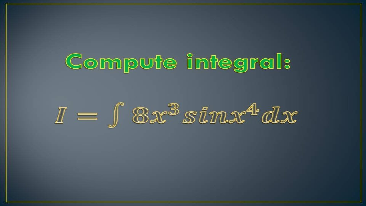 Integration by change variables, Indefinite integral calculus Example ...