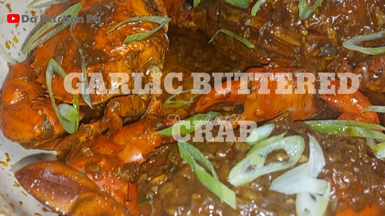HUWAG BASTA ILAGA ANG ALIMANGO I GARLIC BUTTERED CRAB I EASY RECIPE ...