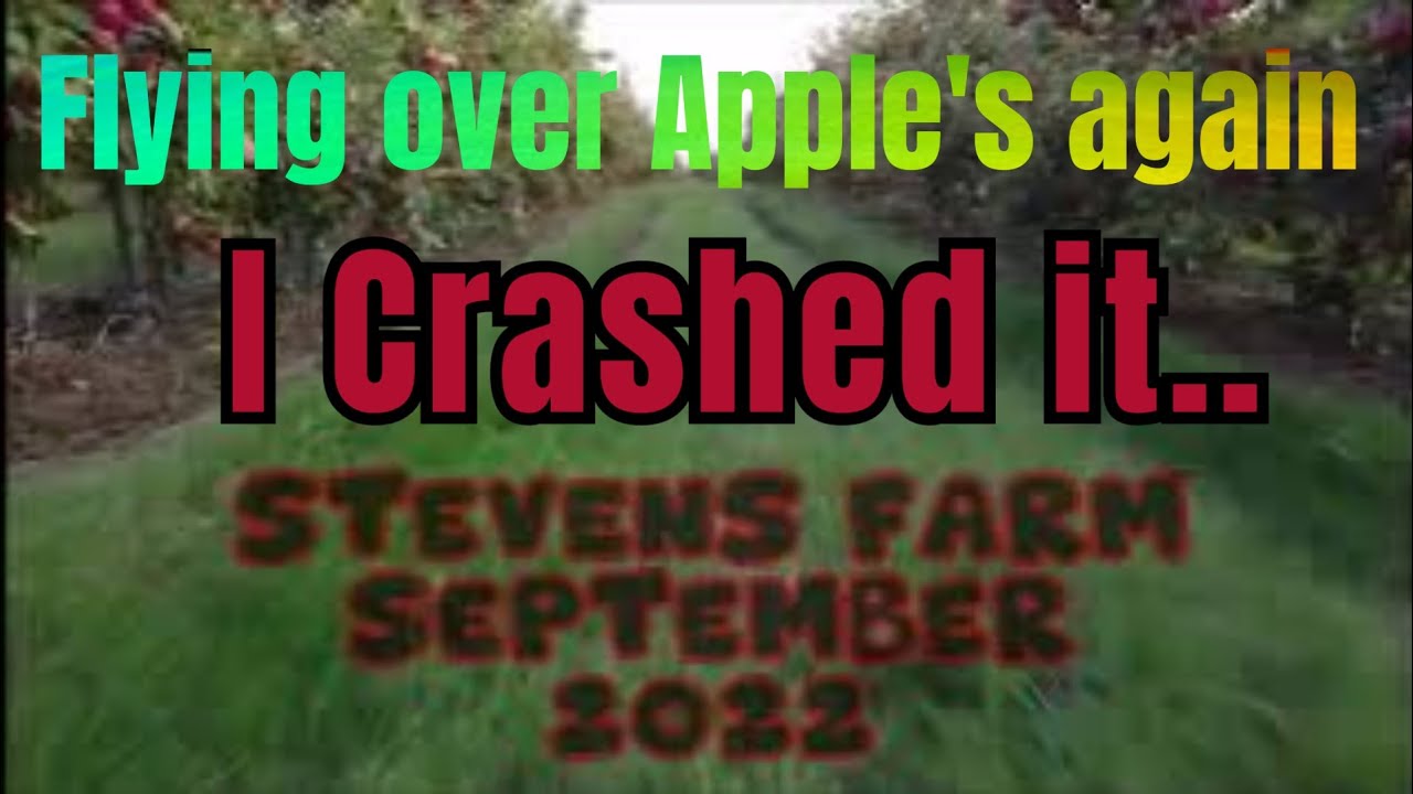 Flying over Stevens farm 2022 (Crash @ end 😖) - YouTube