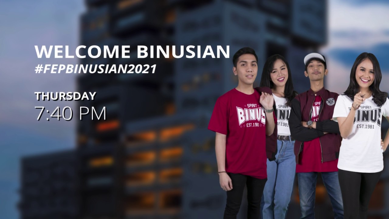 WELCOME BINUSIAN is ready to anticipate #FEPBinusian2021 - YouTube