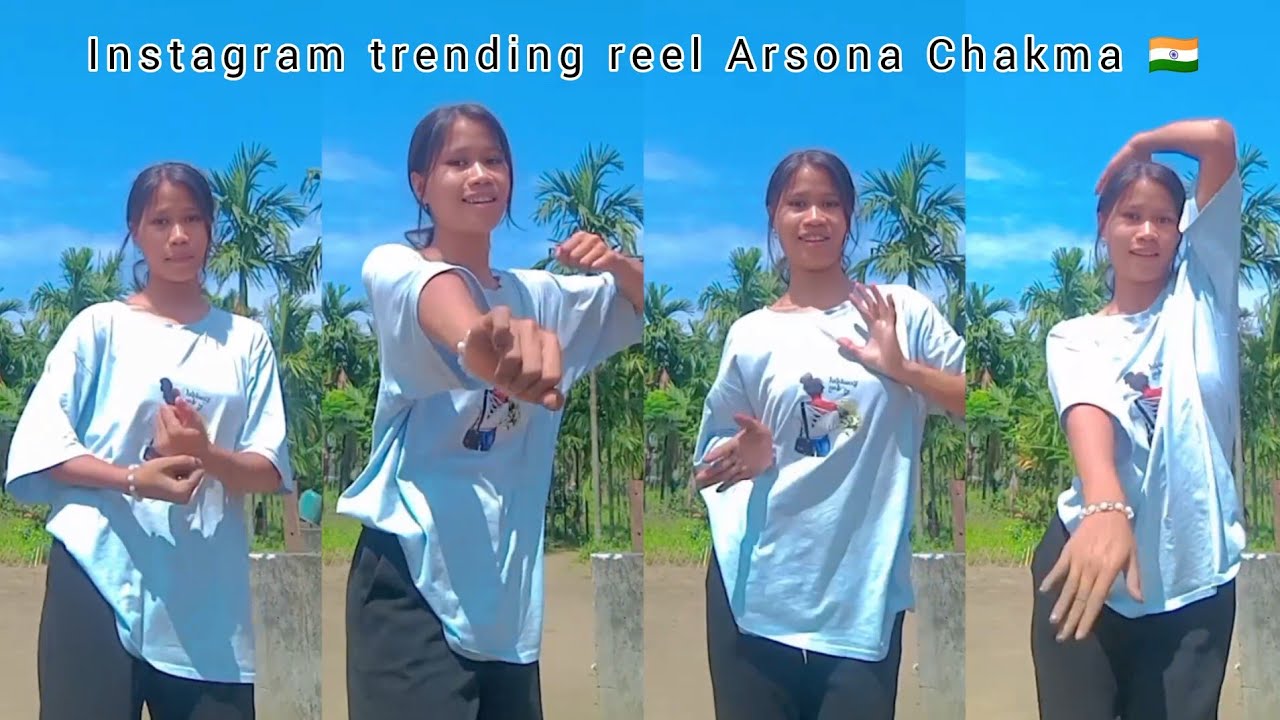 Northeast Indian trending insta reels video | Arsona Chakma ...