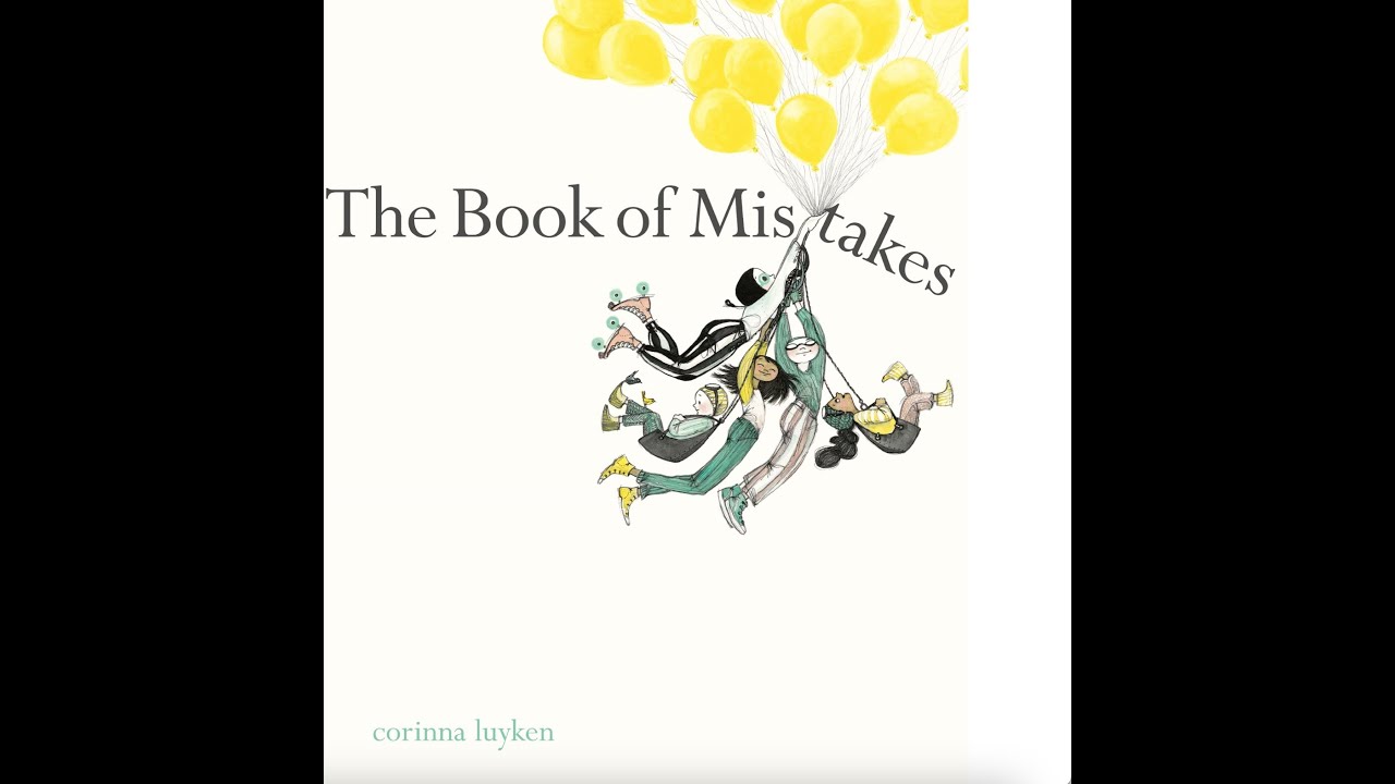 The Book of Mistakes 错误之书 英文 原版儿童绘本 - YouTube