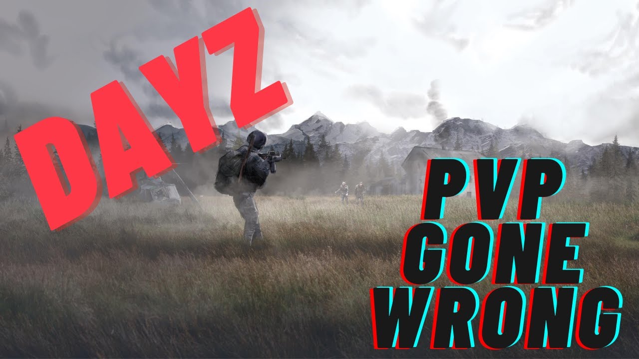 DayZ PVP Gone wrong #gaming #games #pcgaming #dayz #pvp - YouTube