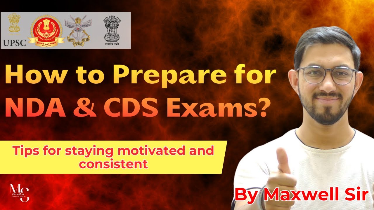 How to Prepare for NDA & CDS Exams? How To Start NDA 2025 Preparation ...