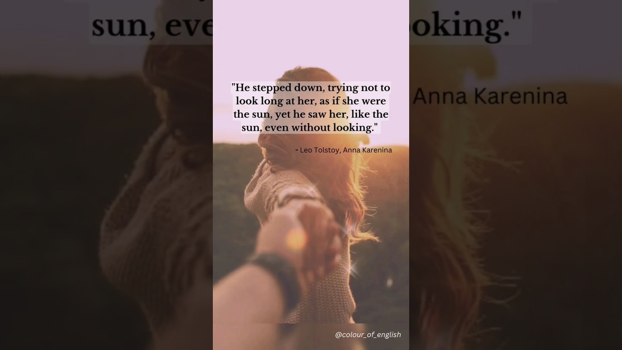 Tolstoy Quotes Anna Karenina