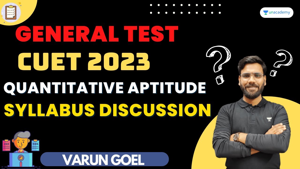 General Test | Quantitative Aptitude | Syllabus Discussion by Varun ...