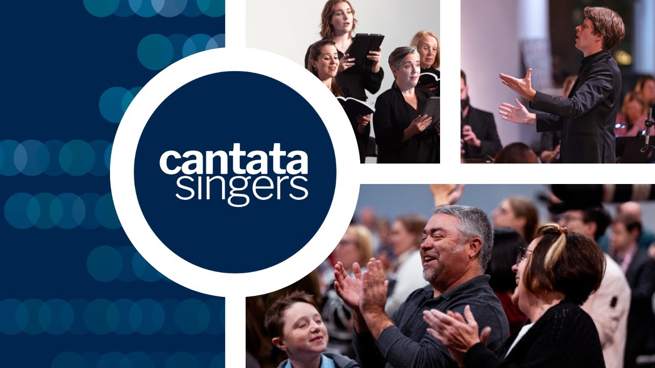The Heart of Cantata Singers - YouTube