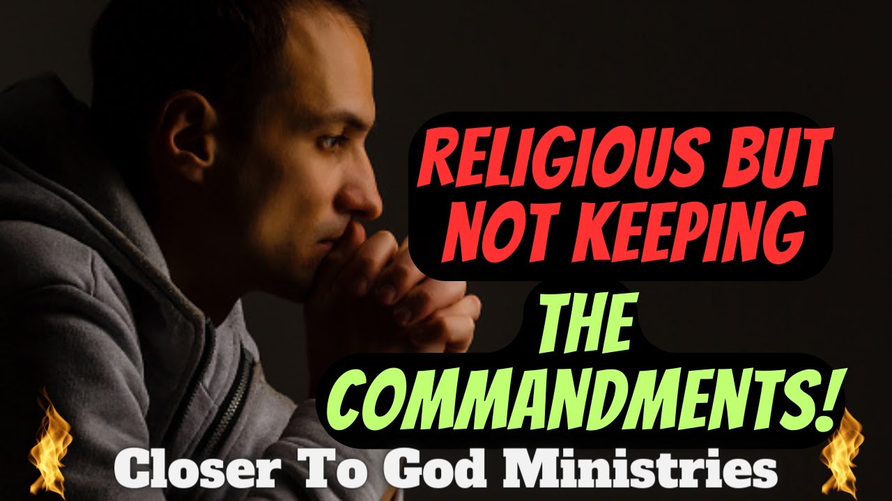 Do Not Fall For Religious Deception! | 🔥Closer To God Ministries🔥 - YouTube