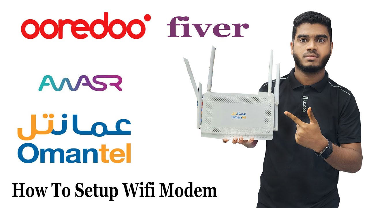 omantel/awasr/ooredoo how to configuration fiver wifi modem easily ...