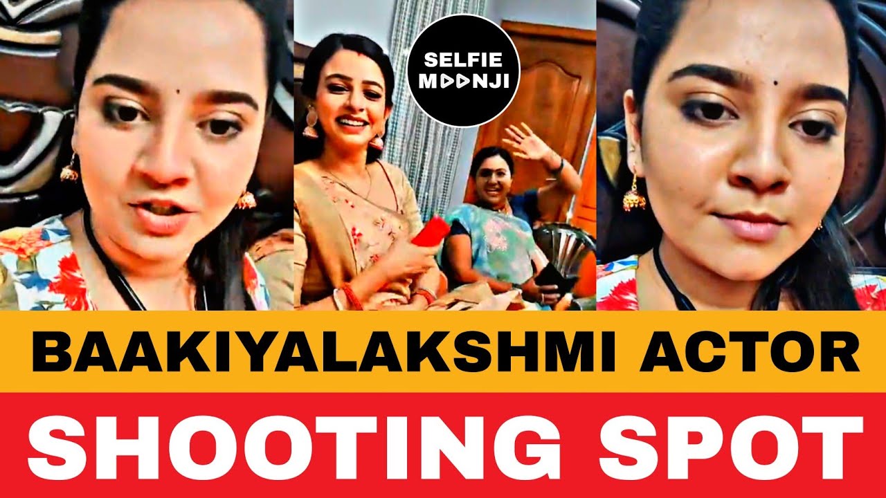 🔴 SHOOTING SPOT: Baakiyalakshmi Serial Actor Neha Menon Instagram Live ...