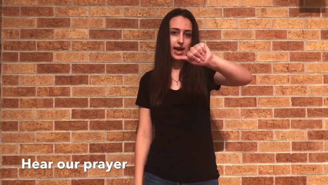 "Hear our prayer" in American Sign Language - YouTube