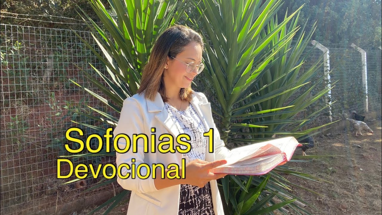 Sofonias 1 Devocional - YouTube
