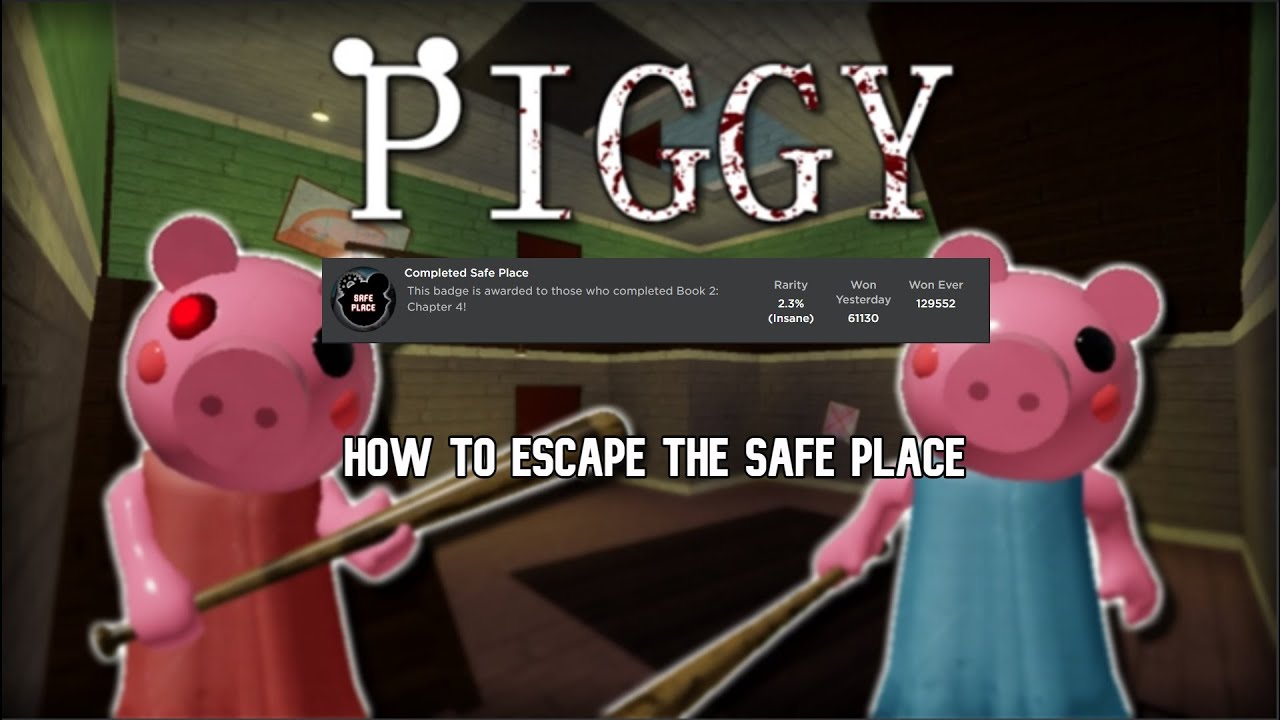 Roblox Piggy How to escape the Safe Place!! Chapter 4 Book 2 - YouTube
