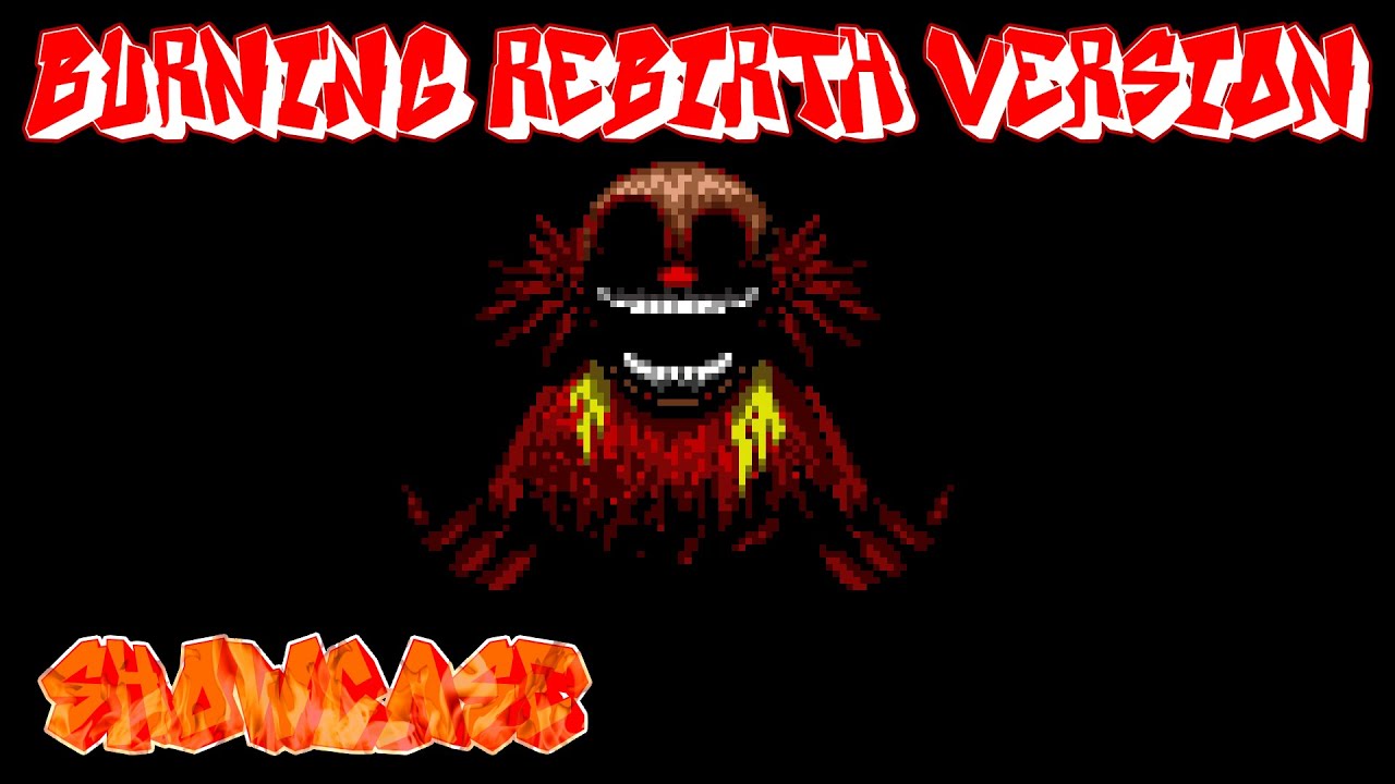 Vs. Sonic.EXE Rebirth: Burning (Rebirth Version) Song Showcase | Hard ...